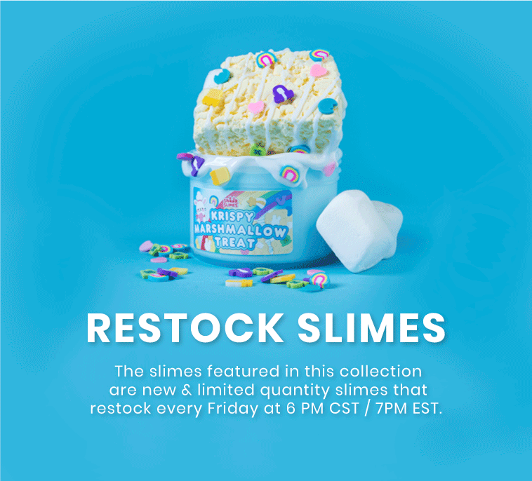 RESTOCK SLIMES – snoopslimes